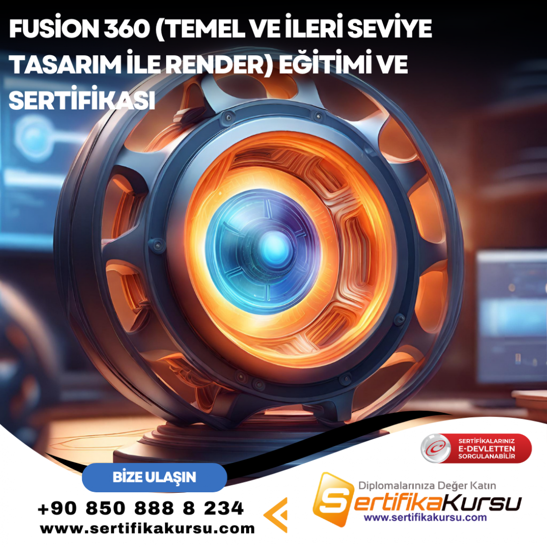 Üniversite Onaylı Sertifika | Fusion 360 (Temel ve İleri Seviye Tasarım İle Render) Eğitimi ve ...
